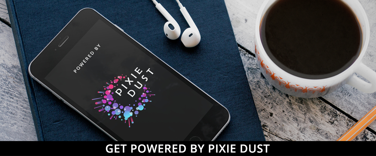 Pixie Dust Apps – Harnessing Human Energy with Cloud Apps